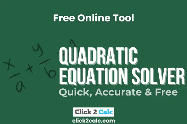 Quadratic Equation Solver