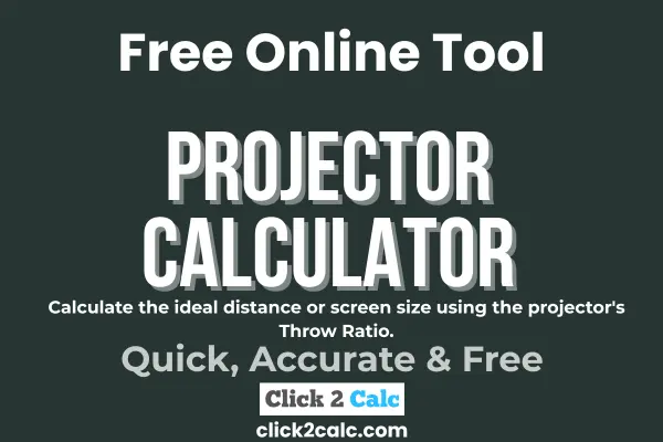 Projector Calculator