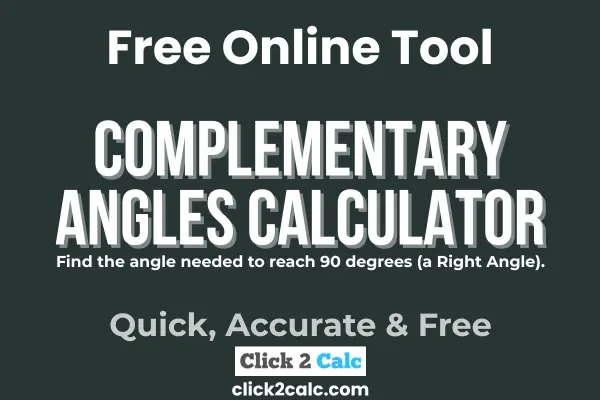 Complementary Angles Calculator